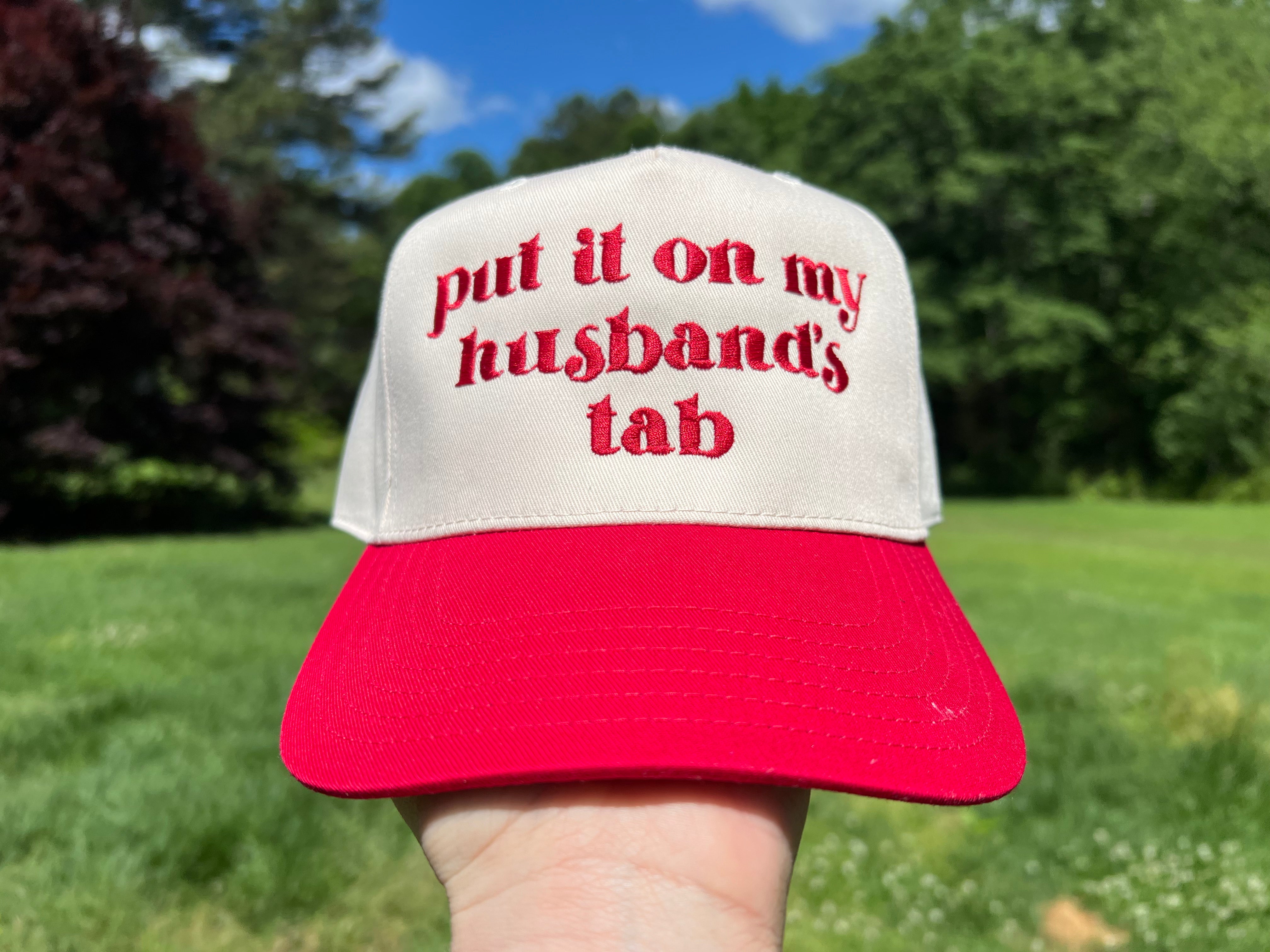 Put It On My Husband's Tab – Summer Ray Apparel